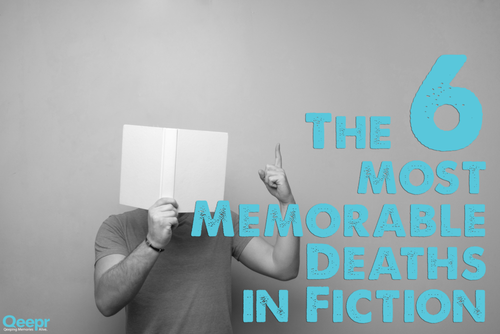 6 Most Memorable Deaths in Fiction