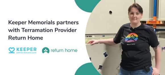 Keeper Memorials partners with Terramation Provider Return Home - TalkDeath